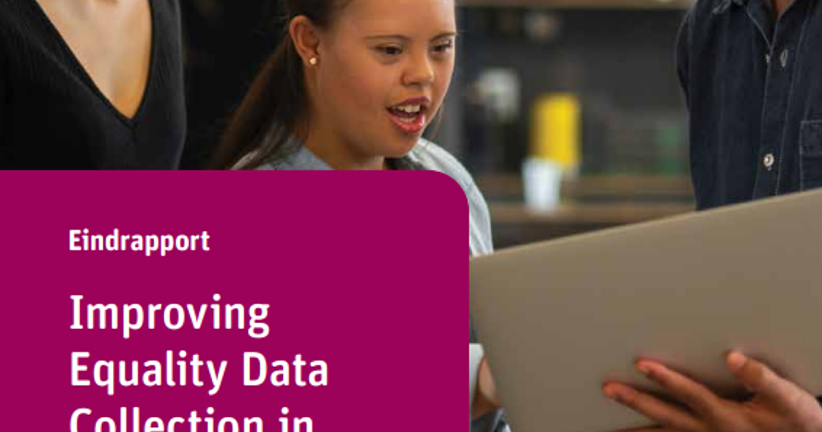 Rapport 'Improving equality data collection II' | Unia